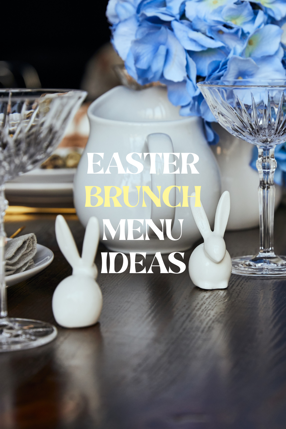 The Best Easter Brunch Menu Ideas - SophieFoodie